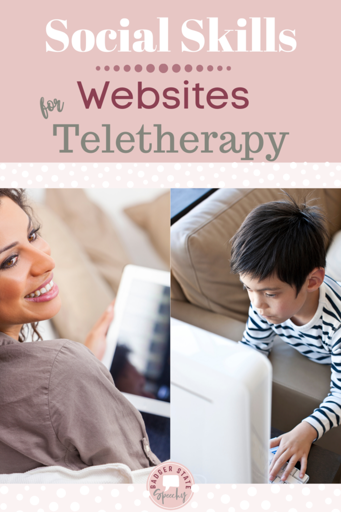 Social Skills Websites for Teletherapy - Badger State Speechy