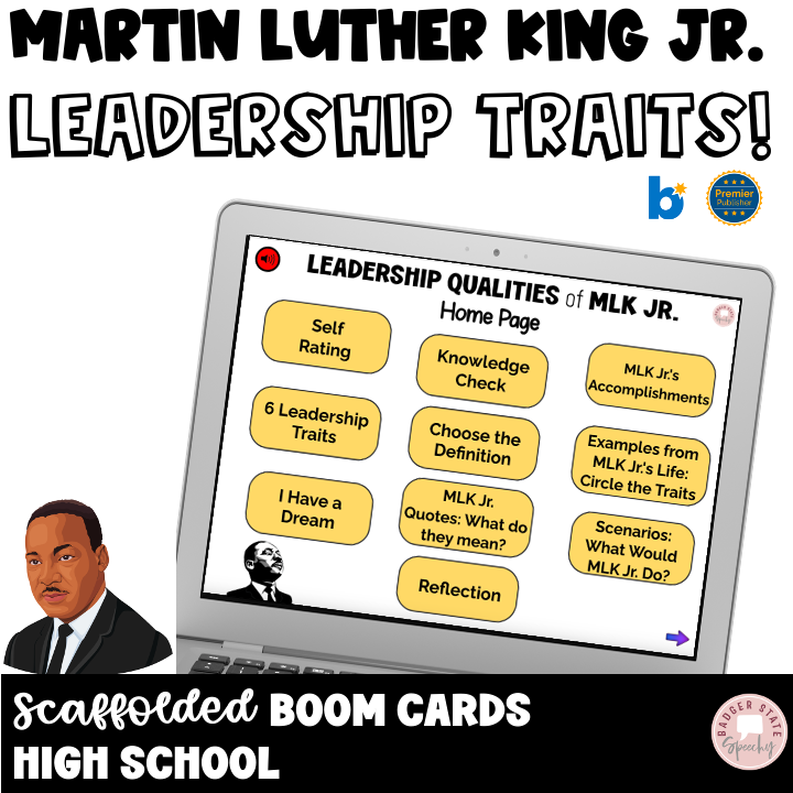 Martin Luther King, Jr. Leadership Traits - Badger State Speechy
